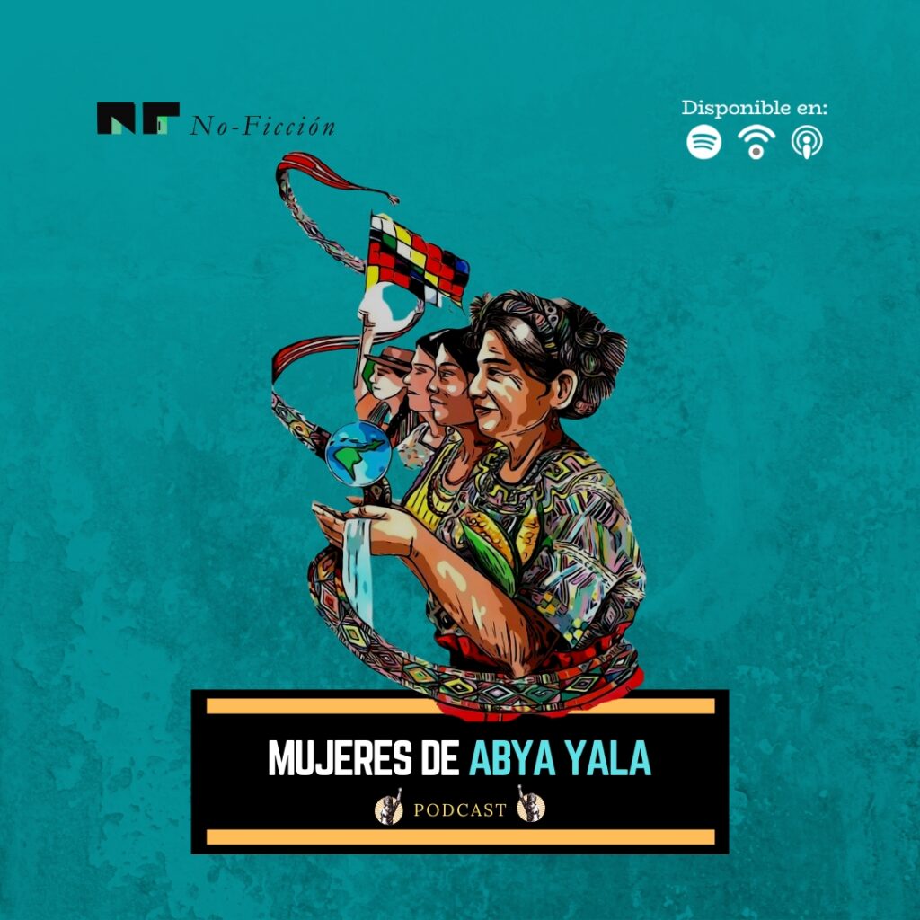 PODCAST | Mujeres de Abya Yala